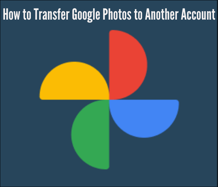 Wie bertrage Ich Google Fotos Auf Ein Anderes Konto EaseUS wie-bertrage-ich-google-fotos-auf-ein-anderes-konto-easeus